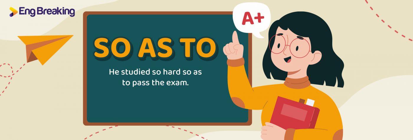 Tất tần tật về cấu trúc so as to