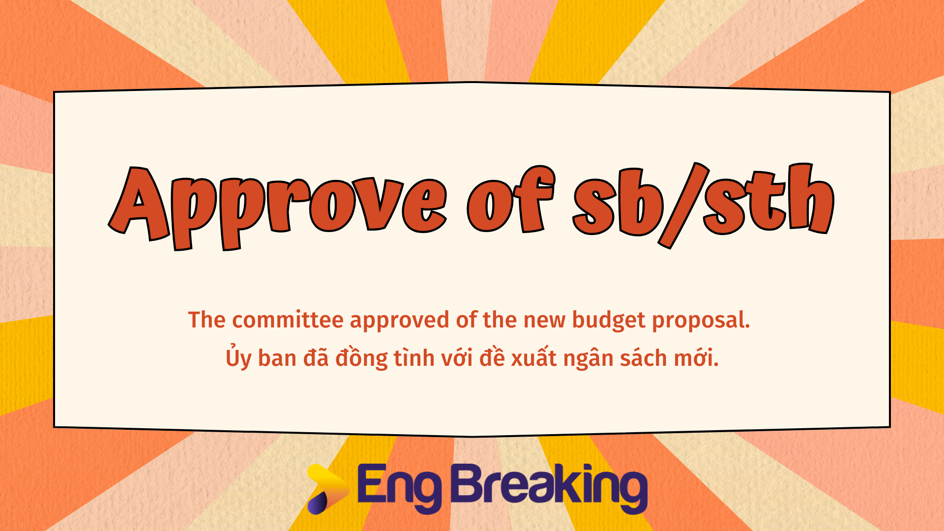 Approve Đi Với Giới Từ Gì? 5 Phút Hiểu Ngay Cách Dùng Approve Trong ...