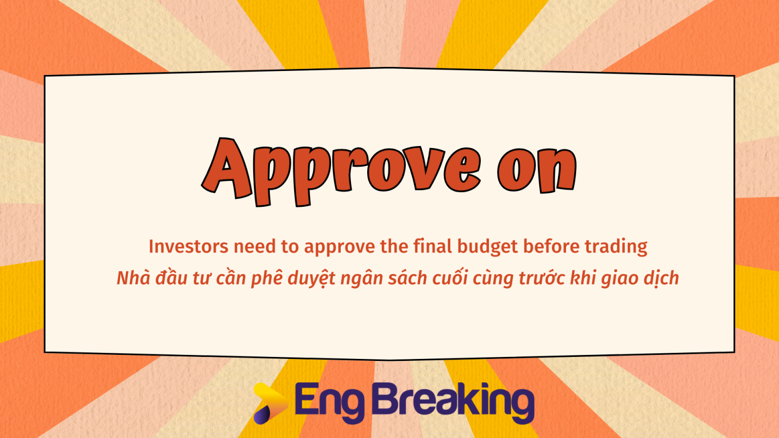 Approve Đi Với Giới Từ Gì? 5 Phút Hiểu Ngay Cách Dùng Approve Trong Tiếng Anh