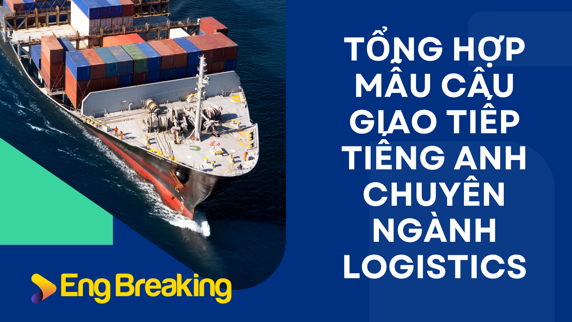 505+ Từ Vựng Tiếng Anh Chuyên Ngành Logistics Thông Dụng Nhất